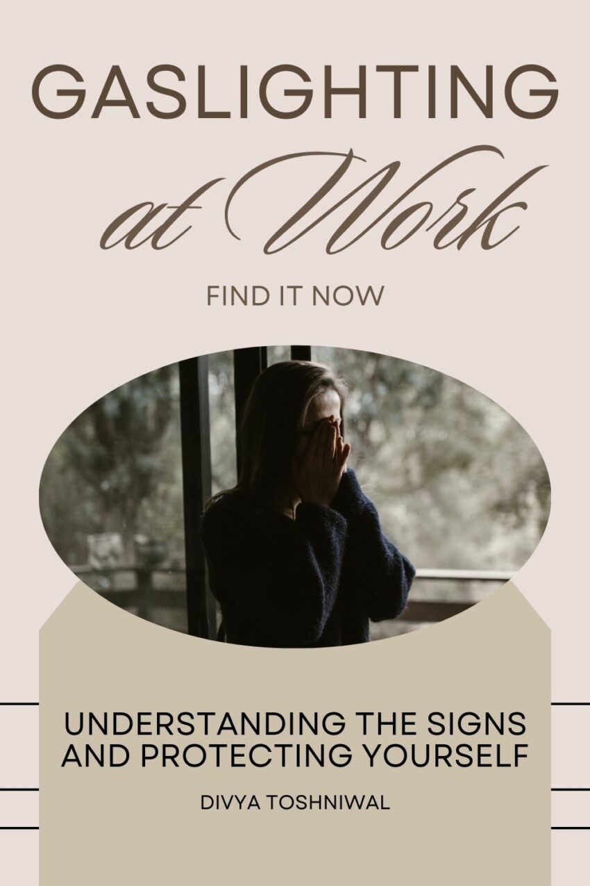 Gaslighting At Work: Understanding The Signs And Protecting Yourself ...